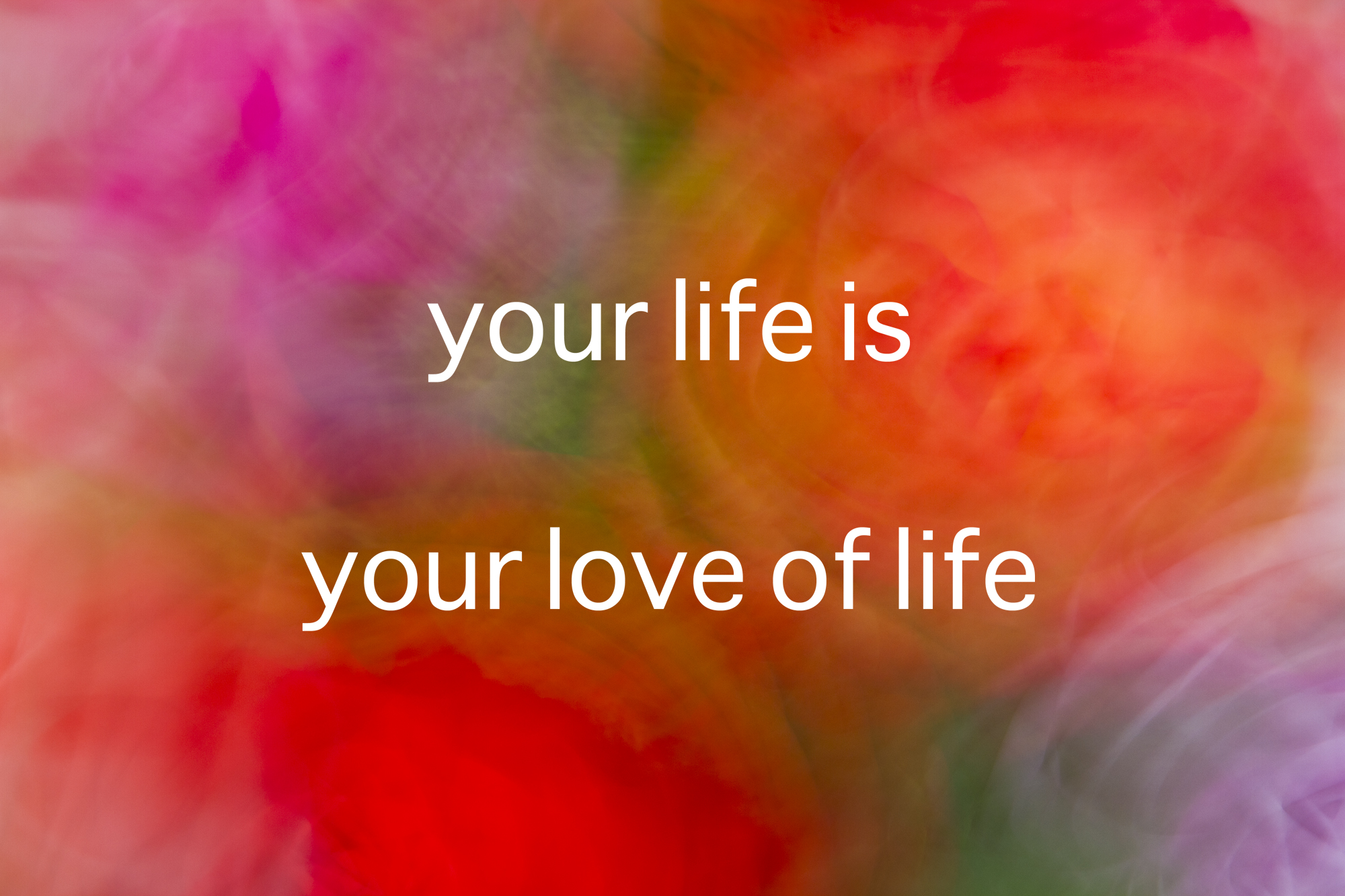 Love of Life